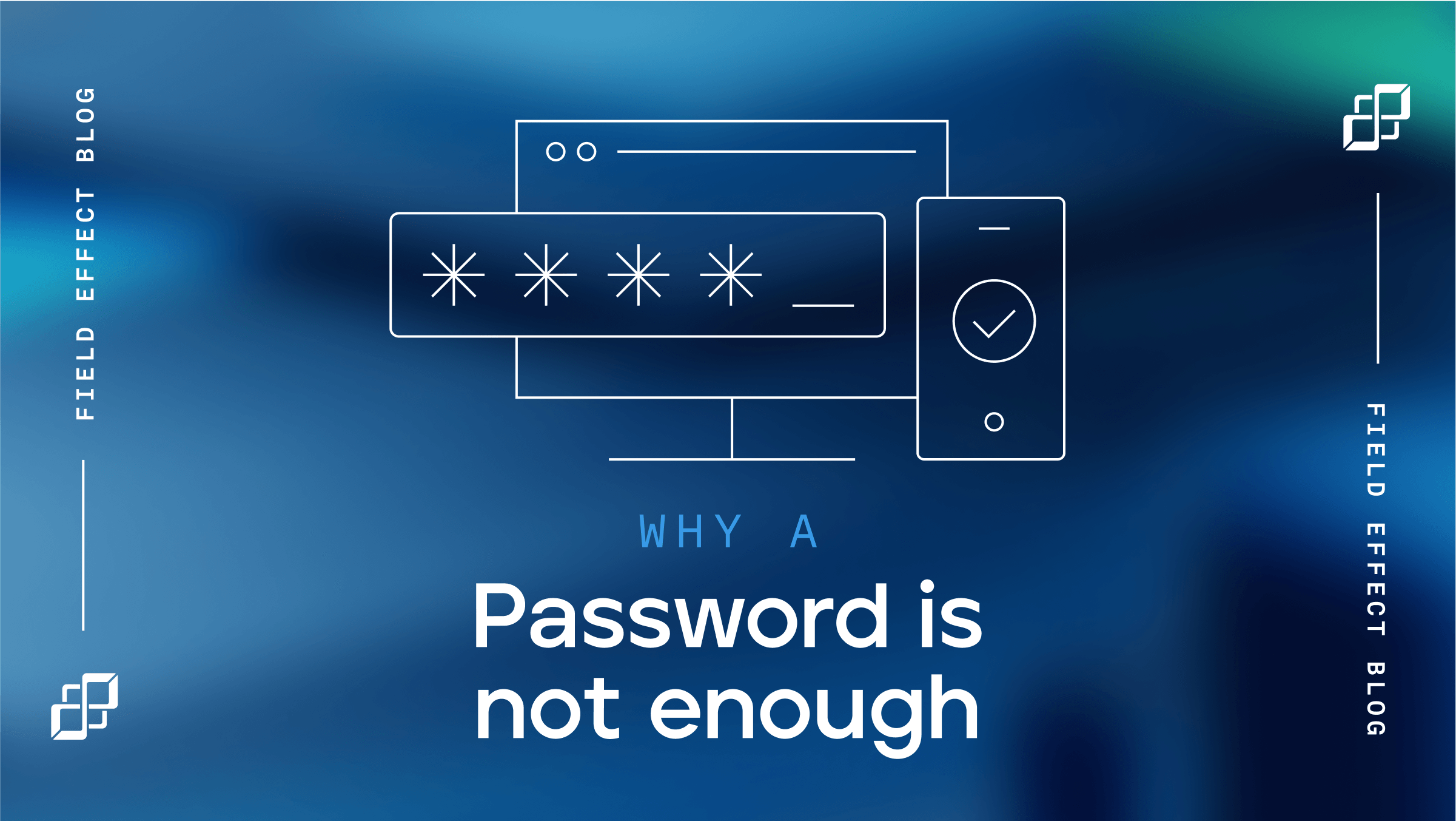 MFA And Passkeys Why A Password Is Not Enough